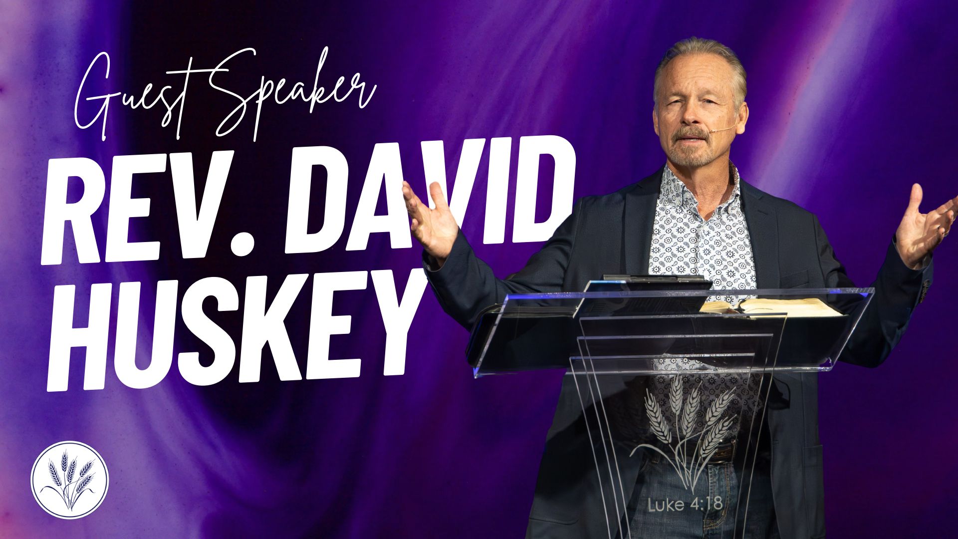 Guest Speaker Rev. David Huskey