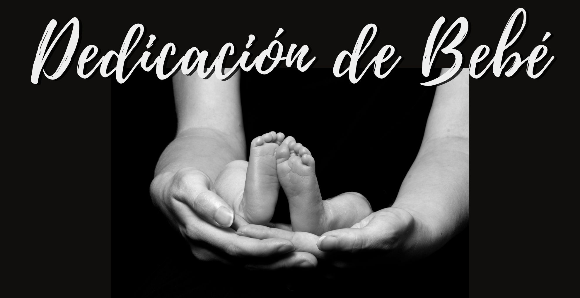 Dedicación de Niños - Iglesia Cristiana Trinity en Español