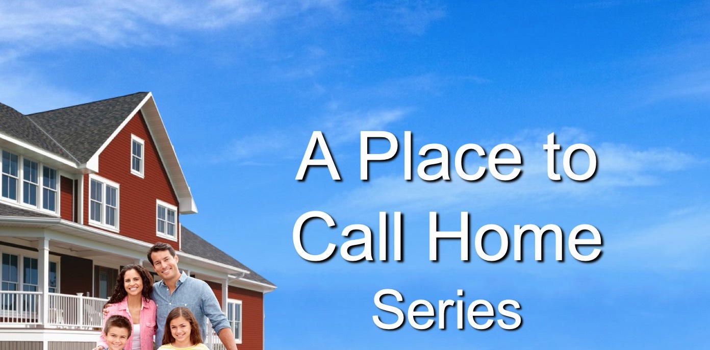 A Place We Call Home Sermon Notes