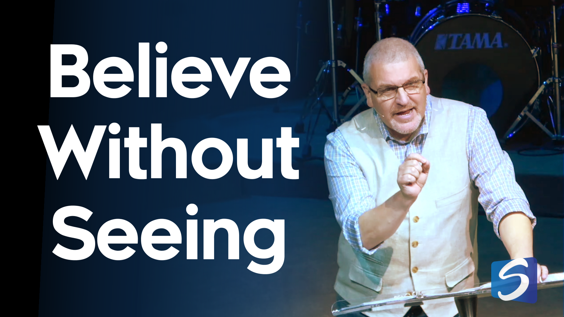 Believe Without Seeing