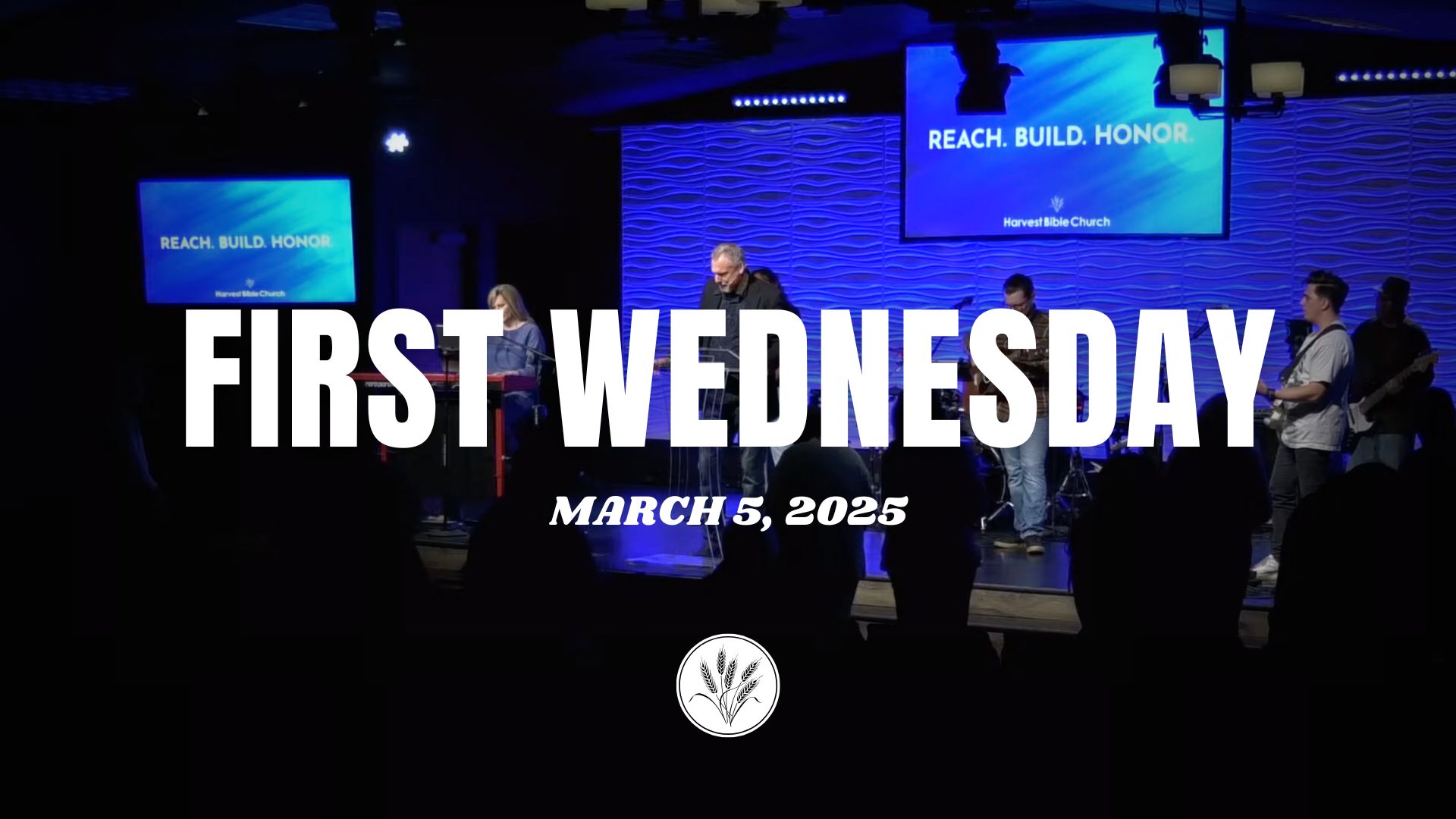 First Wednesday Service