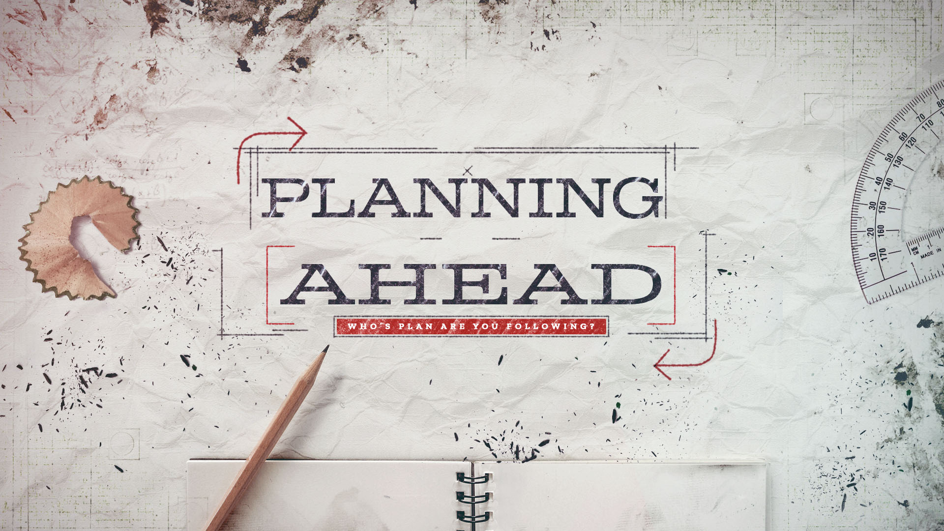 Planning Ahead Part 3