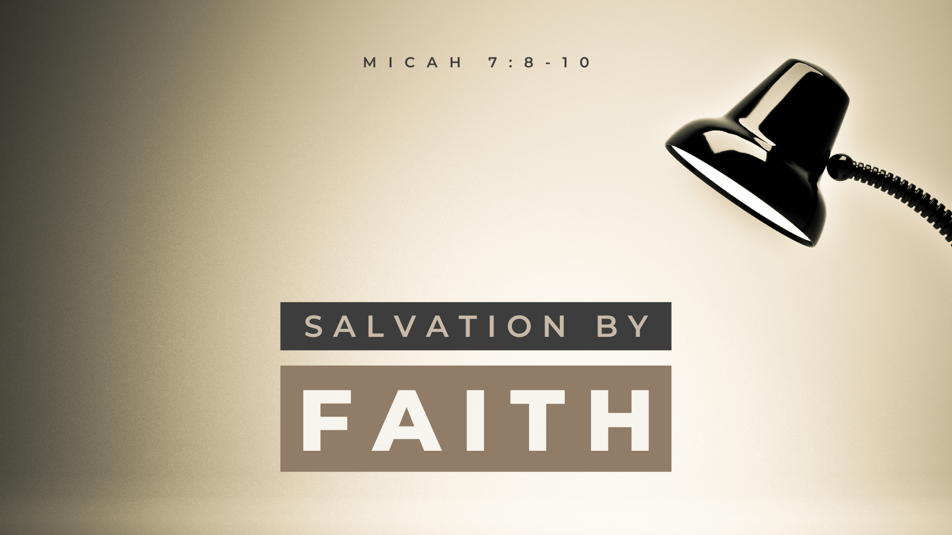 Salvation by Faith