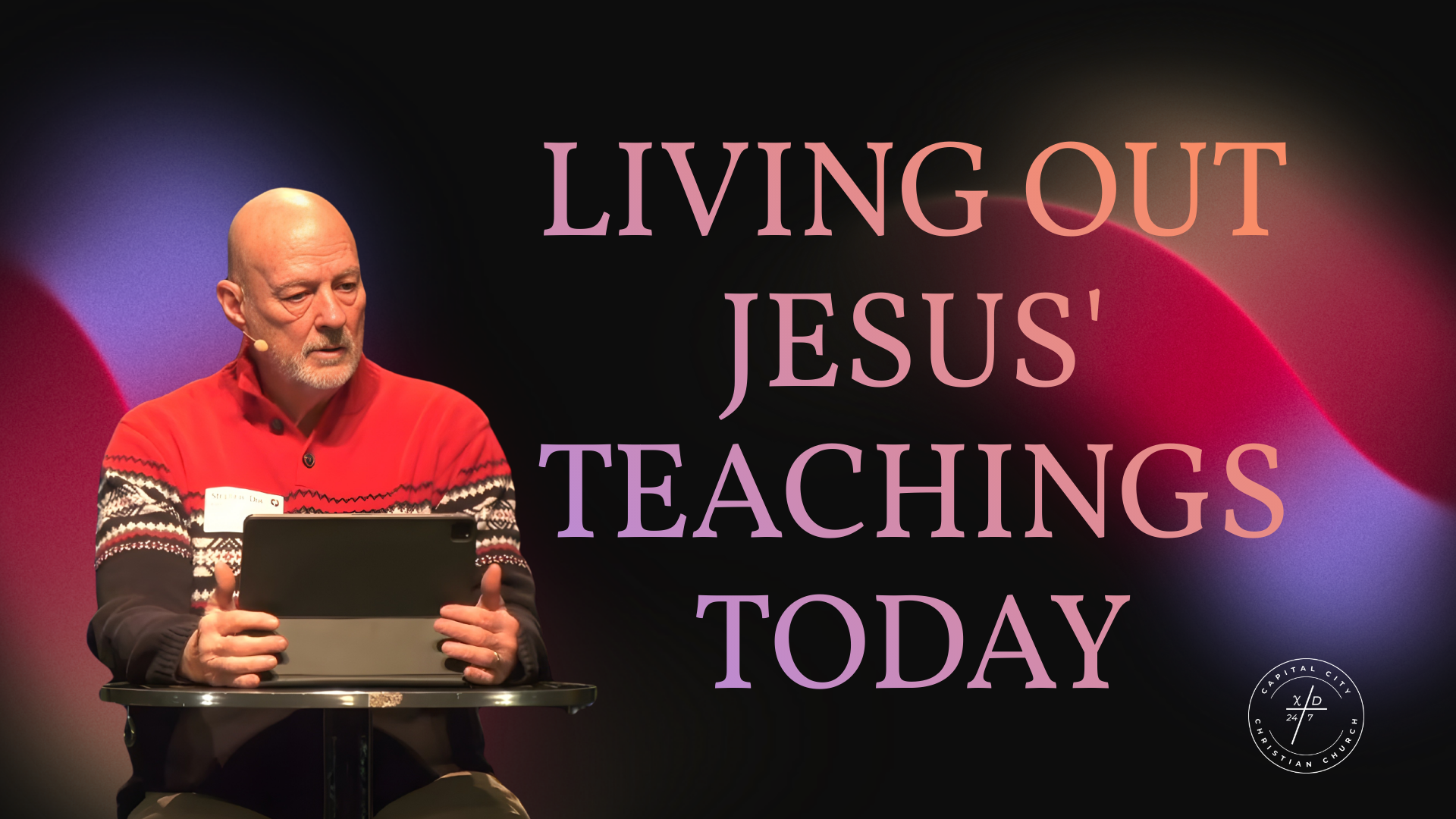 Living Out Jesus' Teachings Today