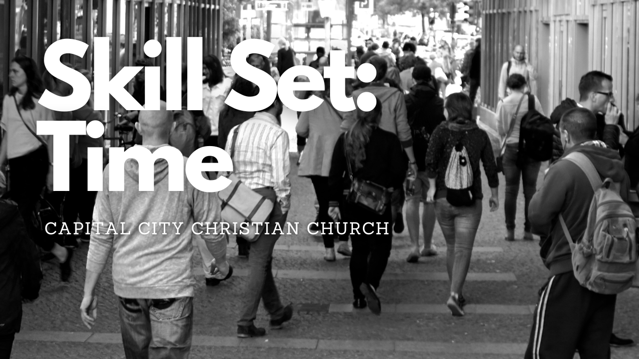 Skill Set: Time