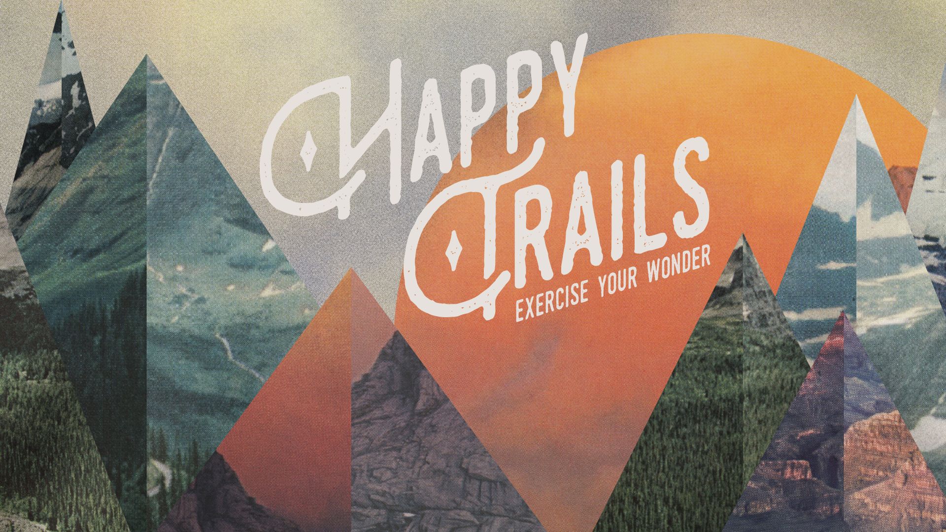 Happy Trails - Unity, Psalm 133 | July 28, 2024