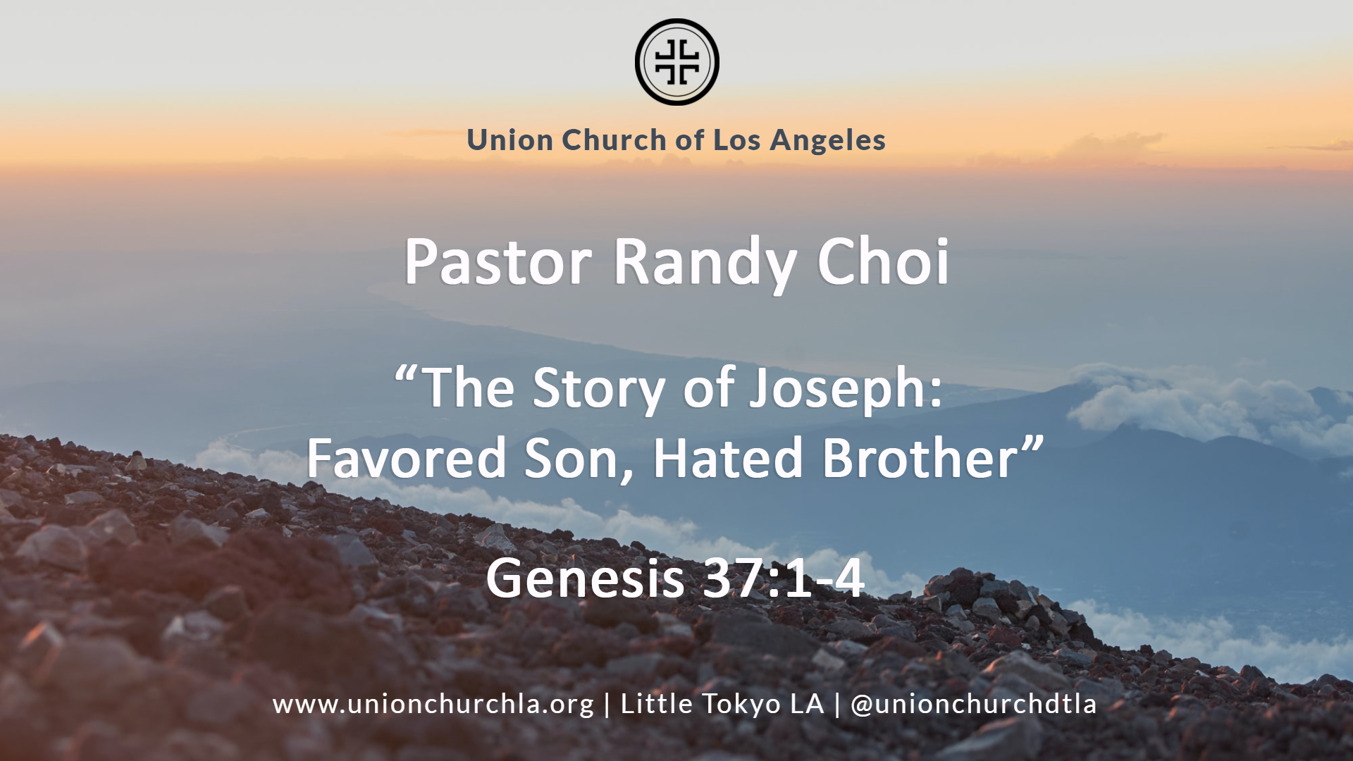 "The Story of Joseph: Favored Son, Hated Brother" Genesis 37:1-4