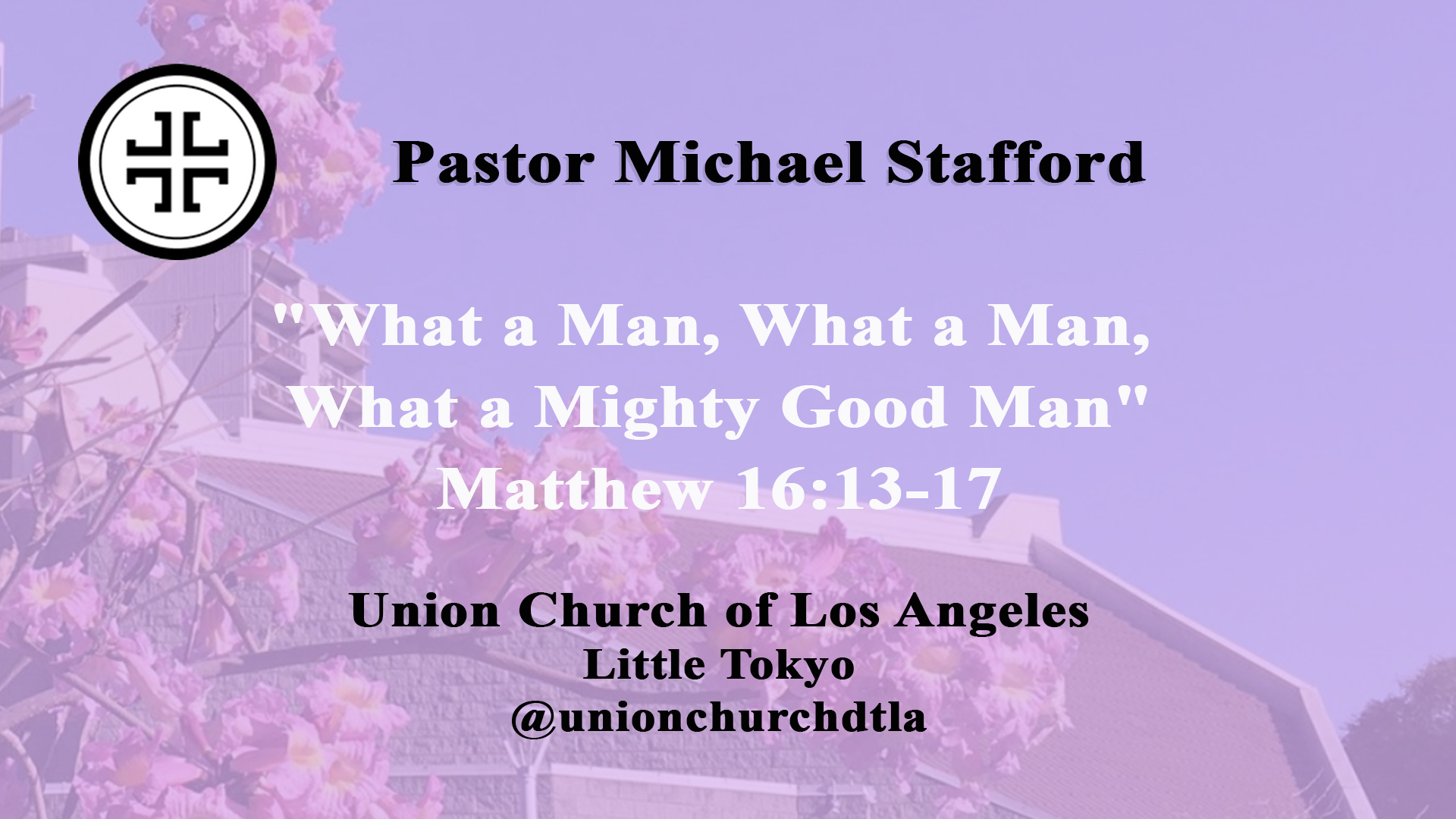 What a Man, What a Man, What a Mighty Good Man