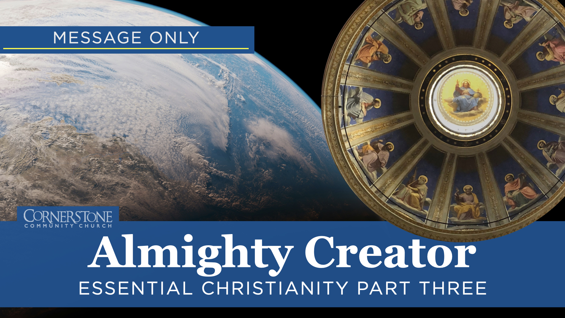 Almighty Creator—Essential Christianity Part Three