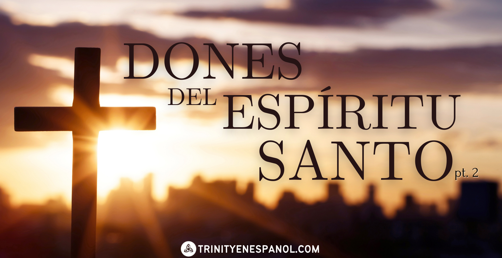 Dones del Espíritu Santo pt. 2 | 25 de septiembre | Prédicas cristianas 2022