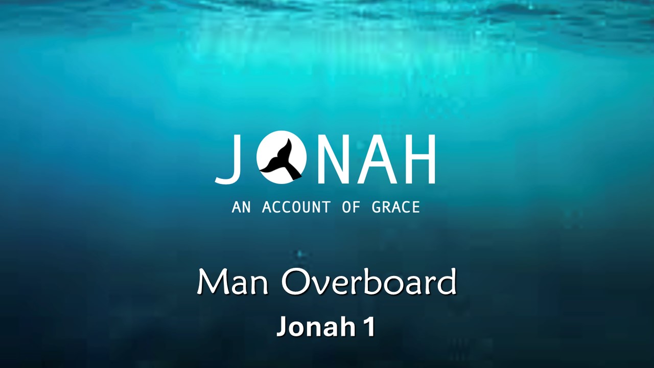 Jonah: Man Overboard