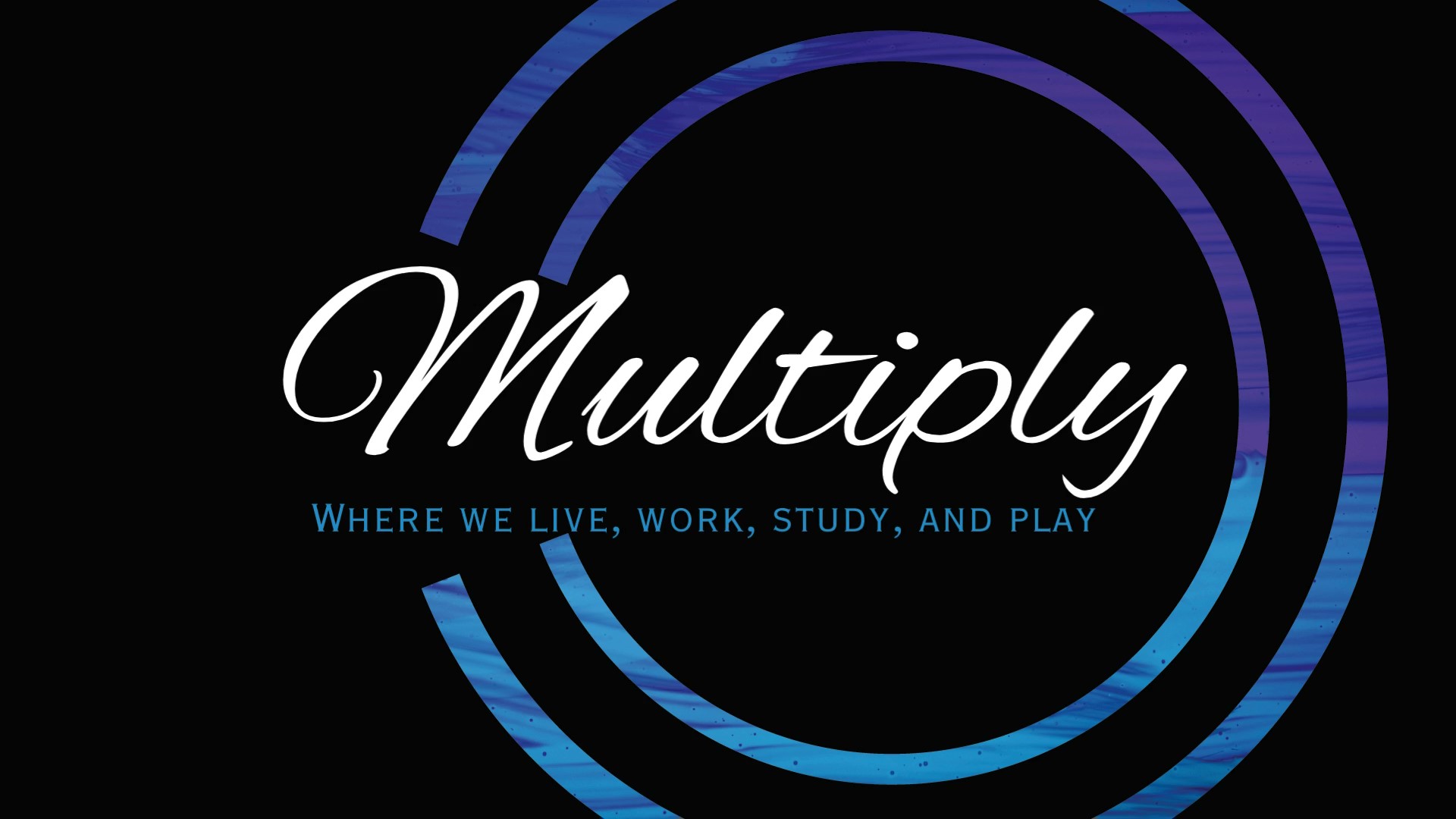 Multiply - Mission & Vision