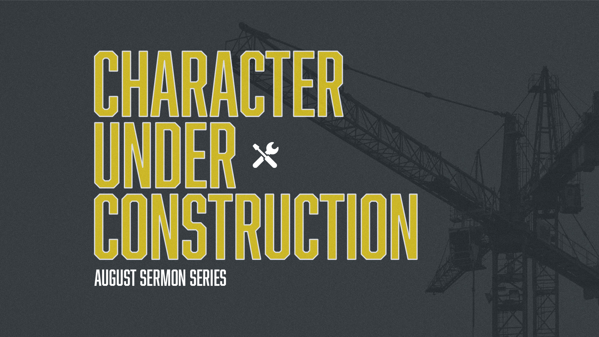 Character Under Construction - WK2