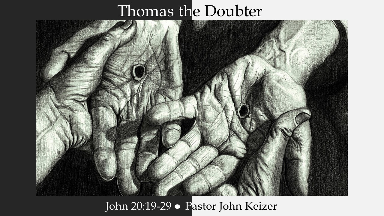 "Thomas the Doubter"