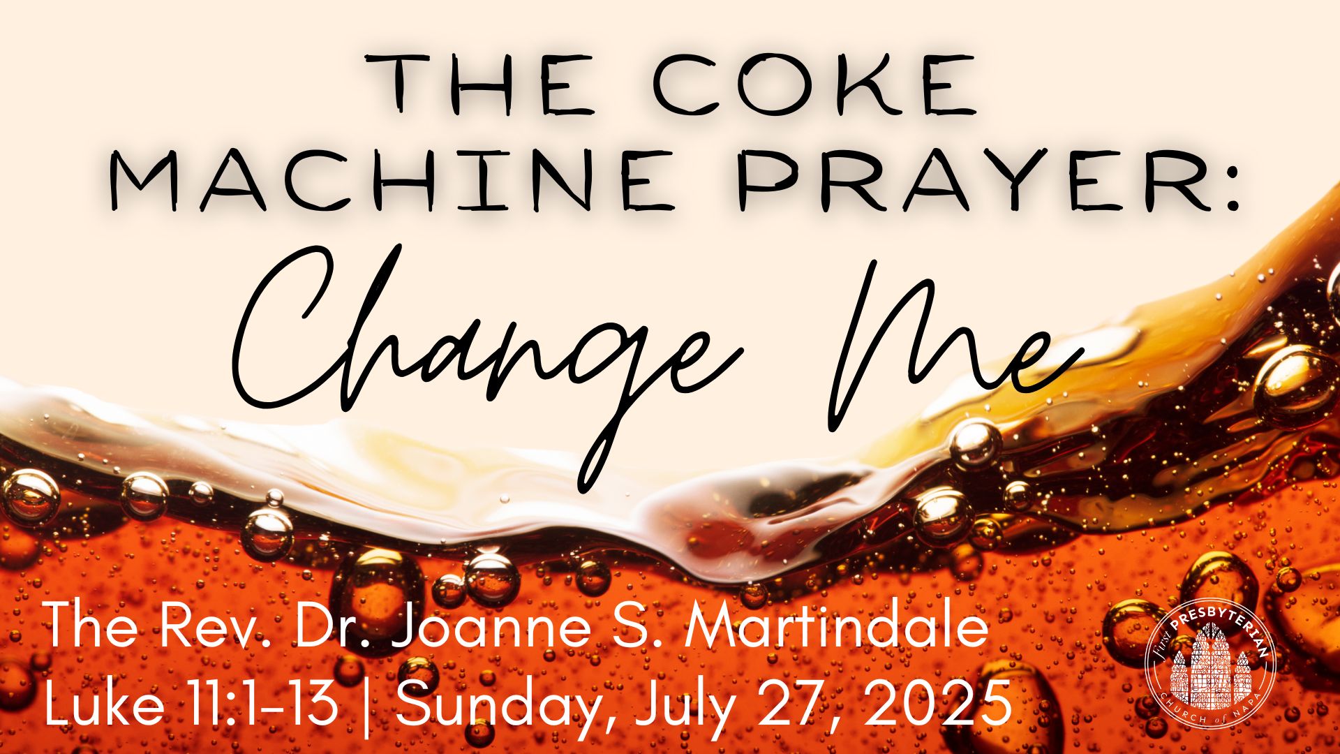 The Coke Machine Prayer: CHANGE ME