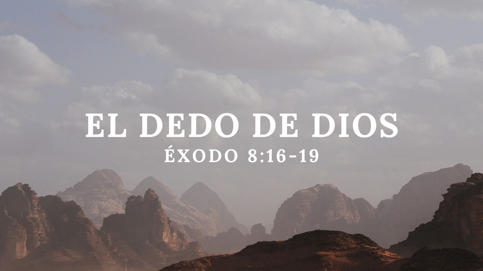 Éxodo 8:16-19 "El Dedo De Dios"