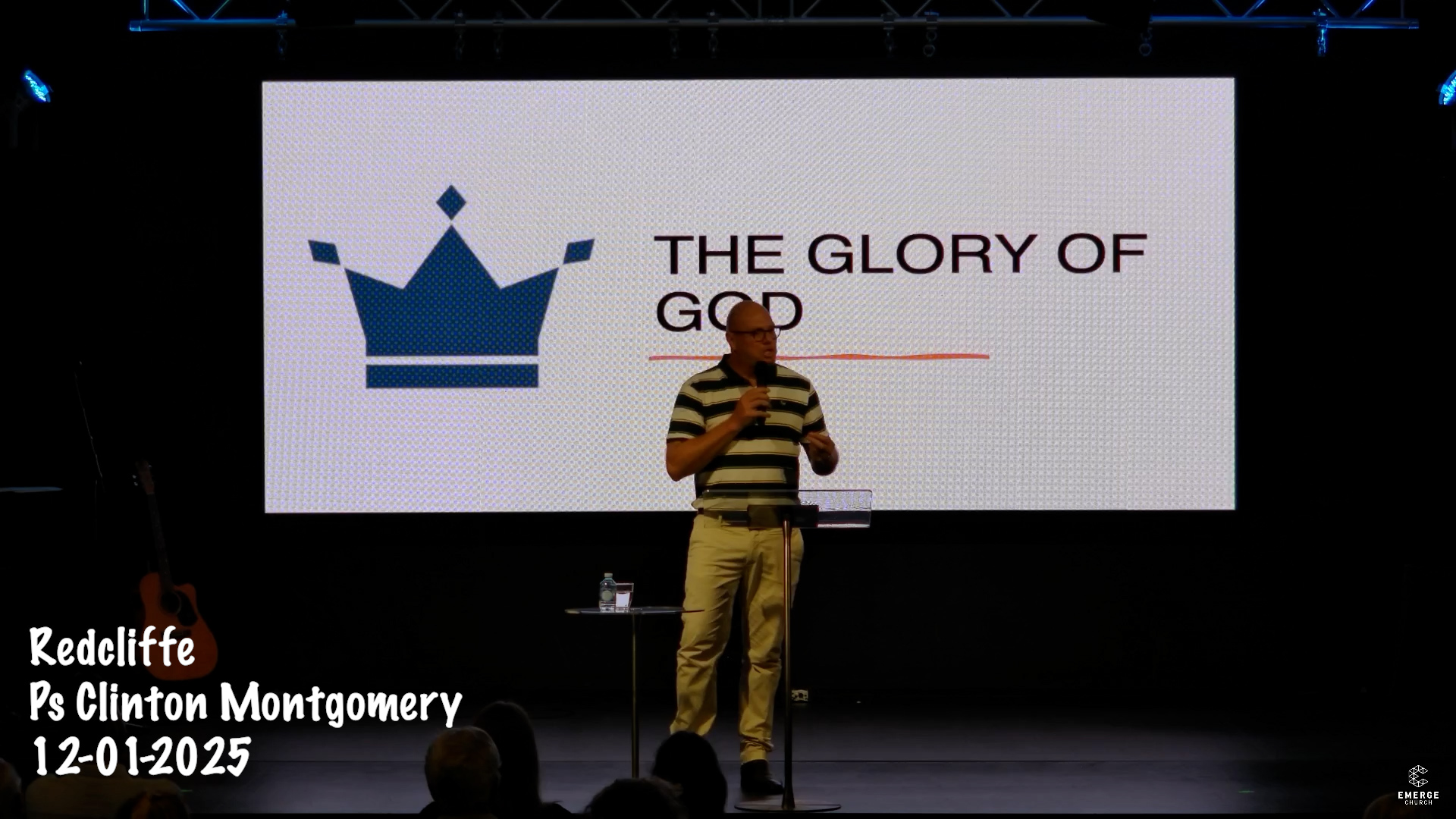 Redcliffe - Ps Clinton Montgomery - The Glory of GOD - 12-01-2025