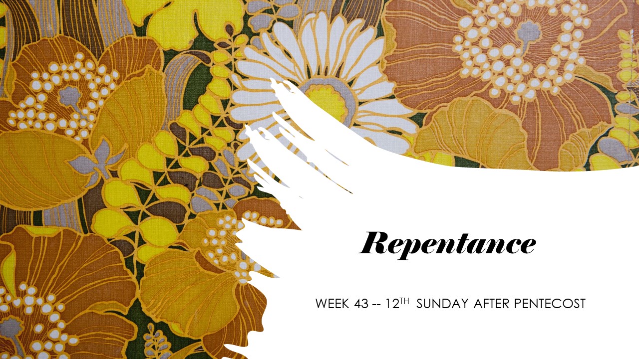 Prayer (Week 43 – Complete Week) “Repentance”