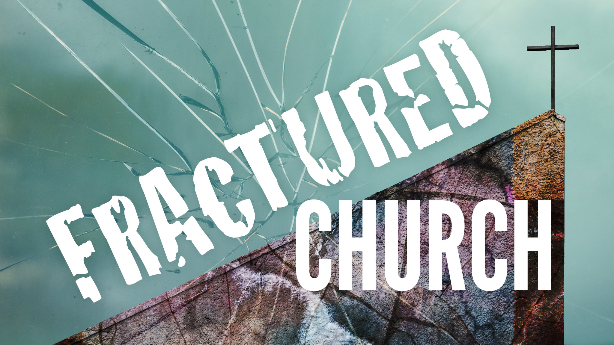 An Image of Powerful Community - Fractured Church Pt 1