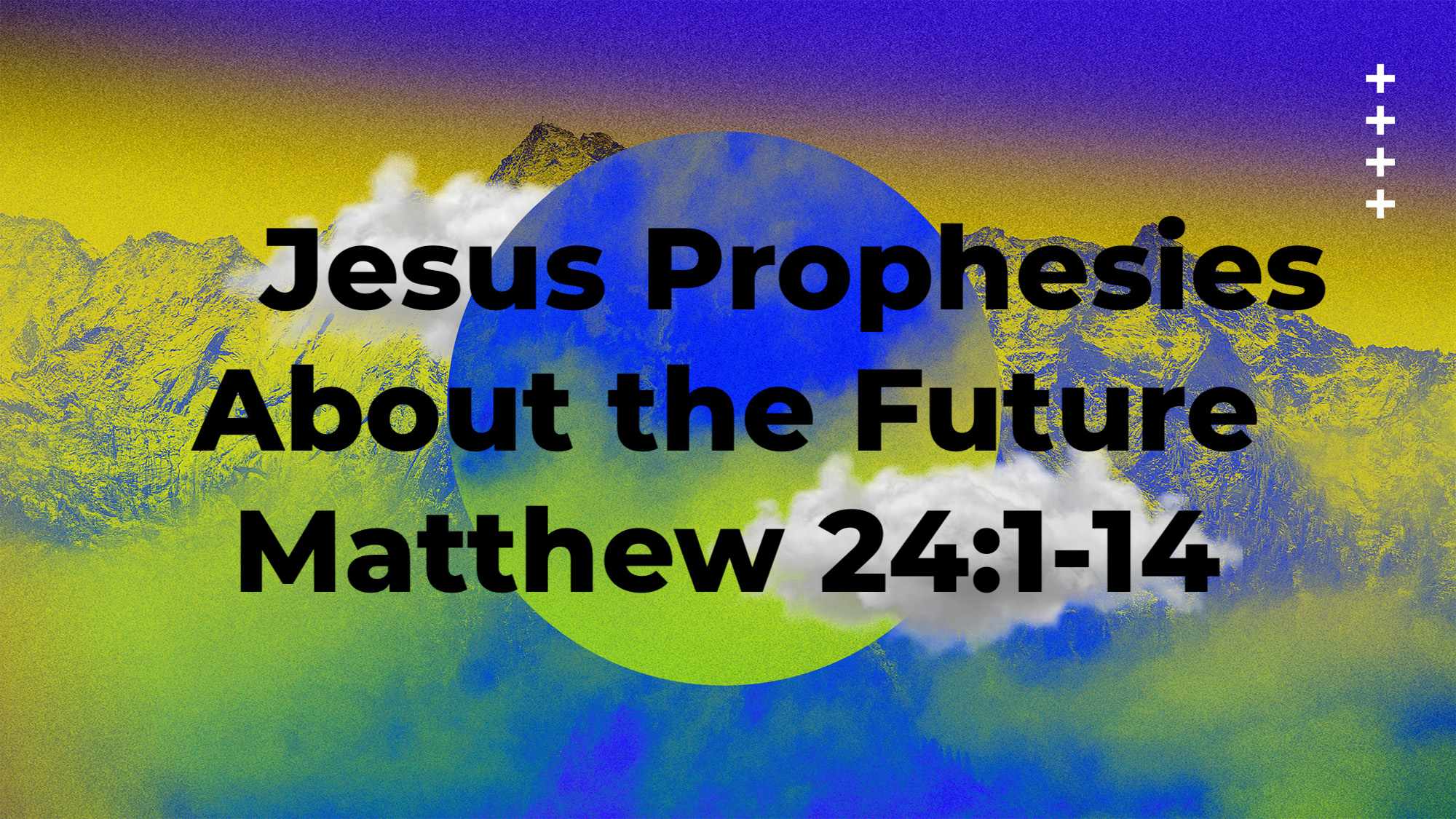 Jesus Prophesies about the Future