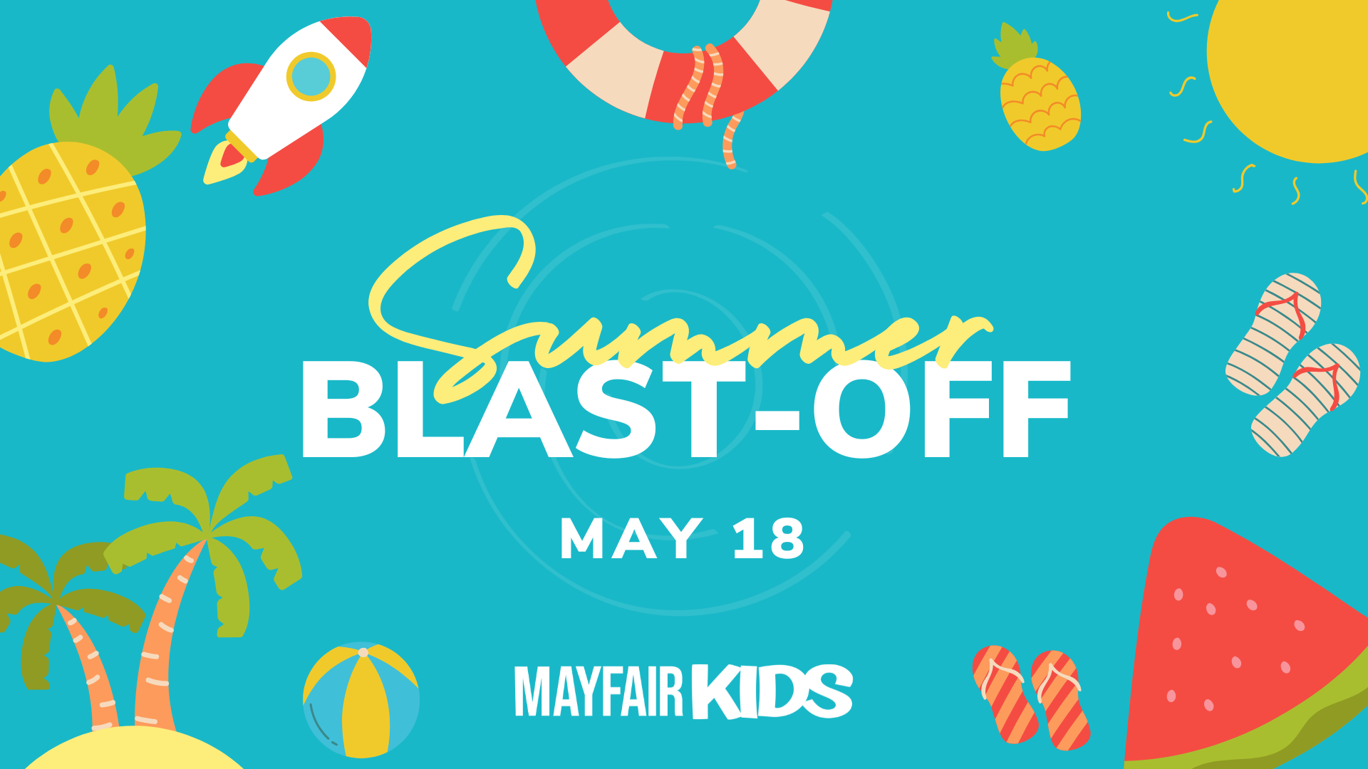 Summer Blast Off 2025