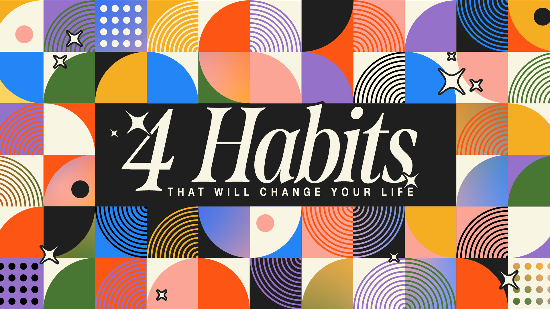 FOUR HABITS: How to Pray