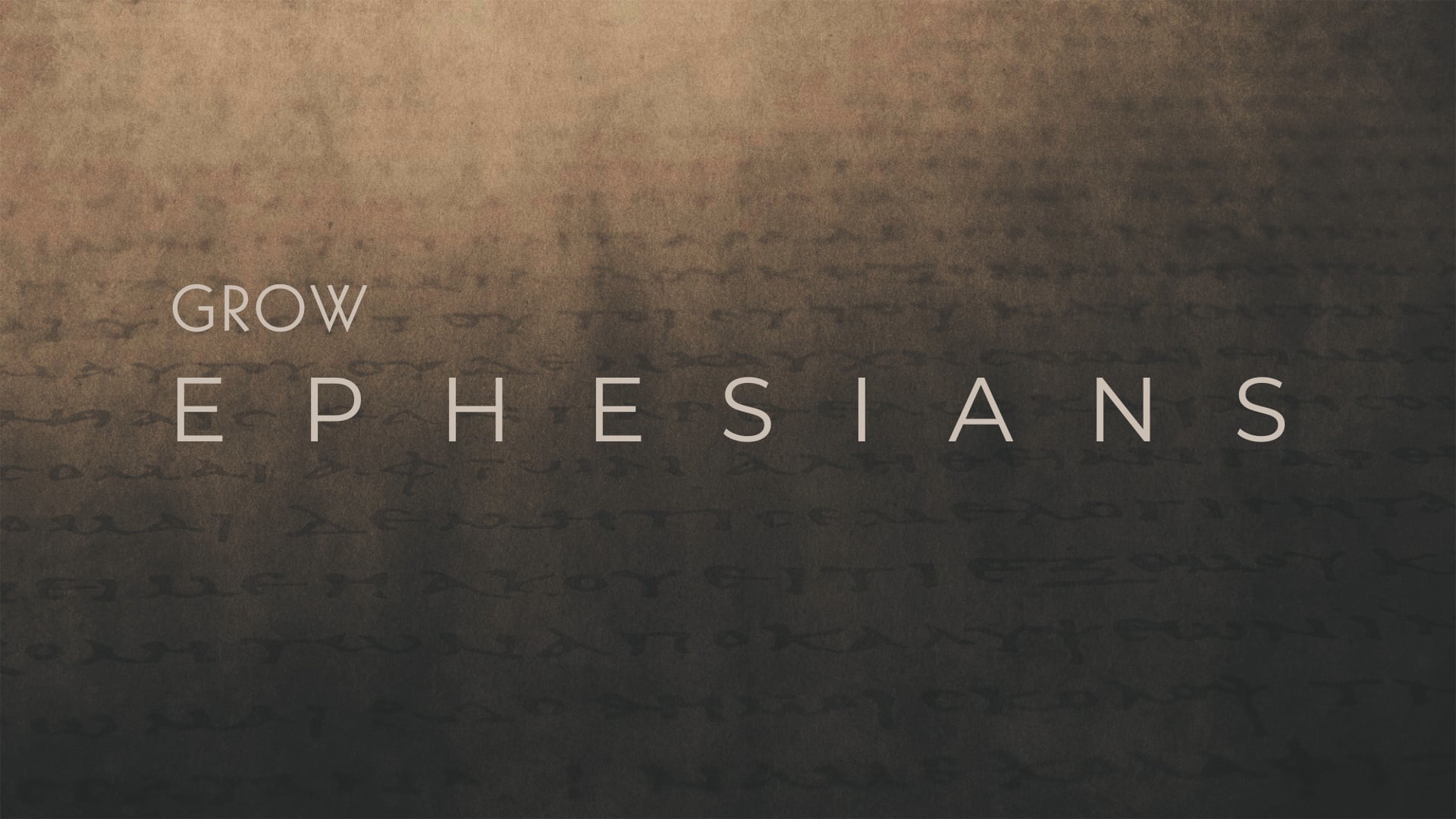 Ephesians - Part 16