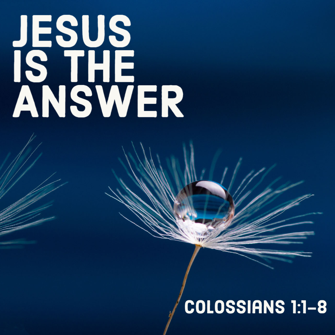 Jesus is the answer