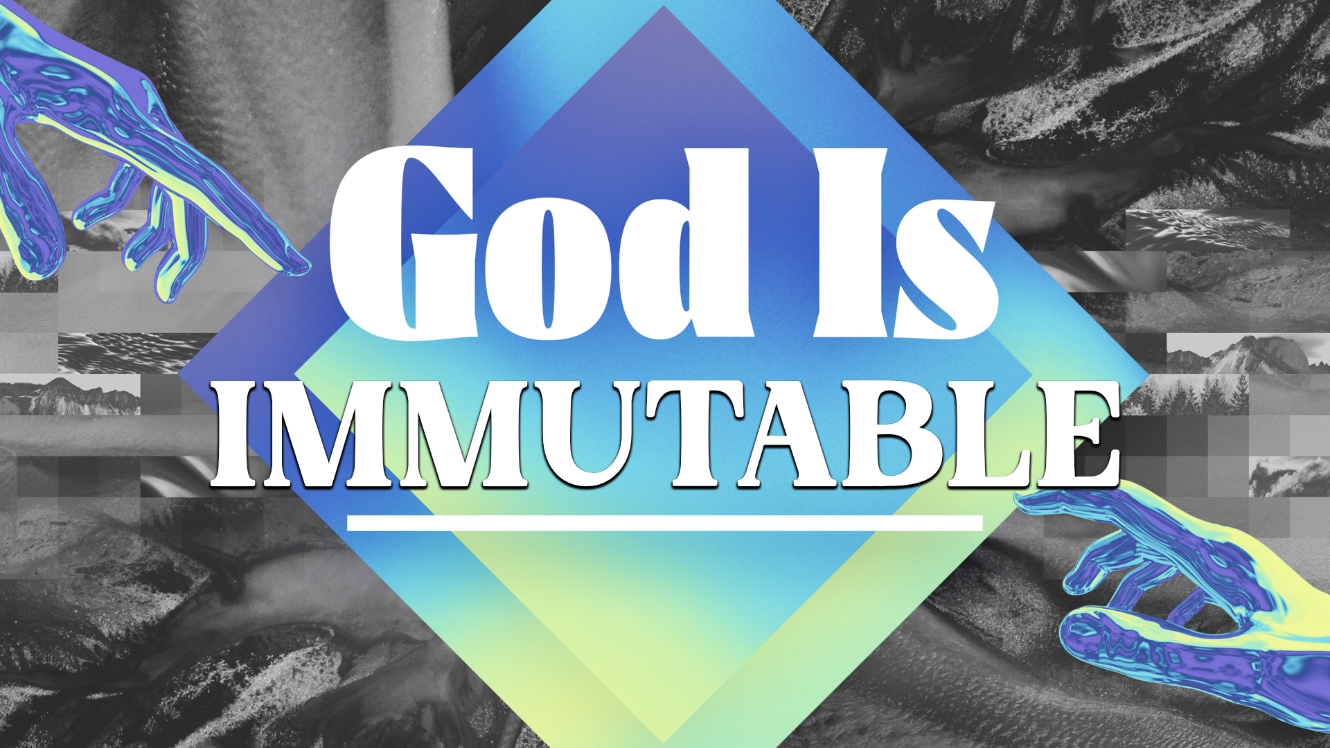 God Is Immutable