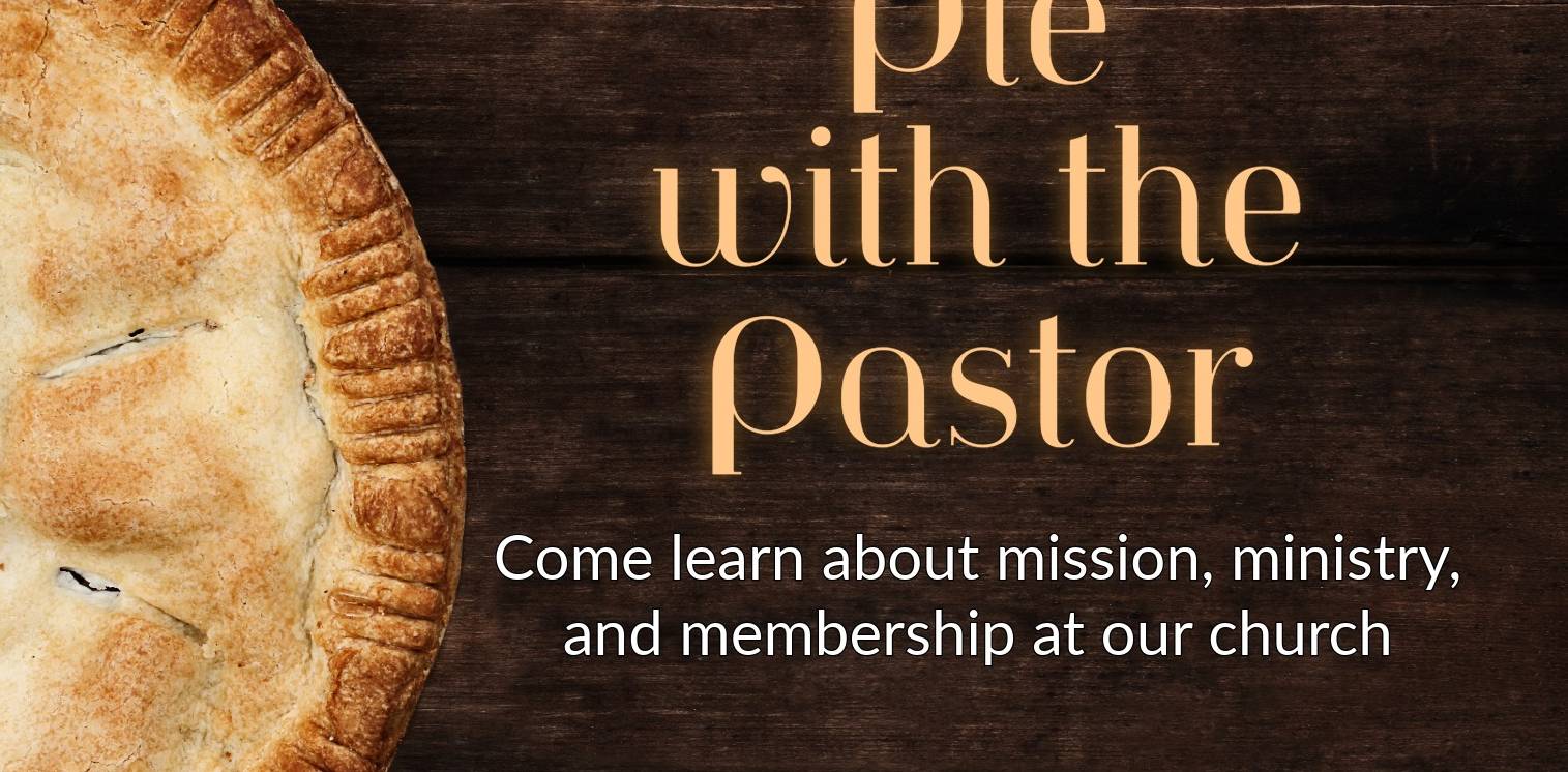 Pie with the Pastor