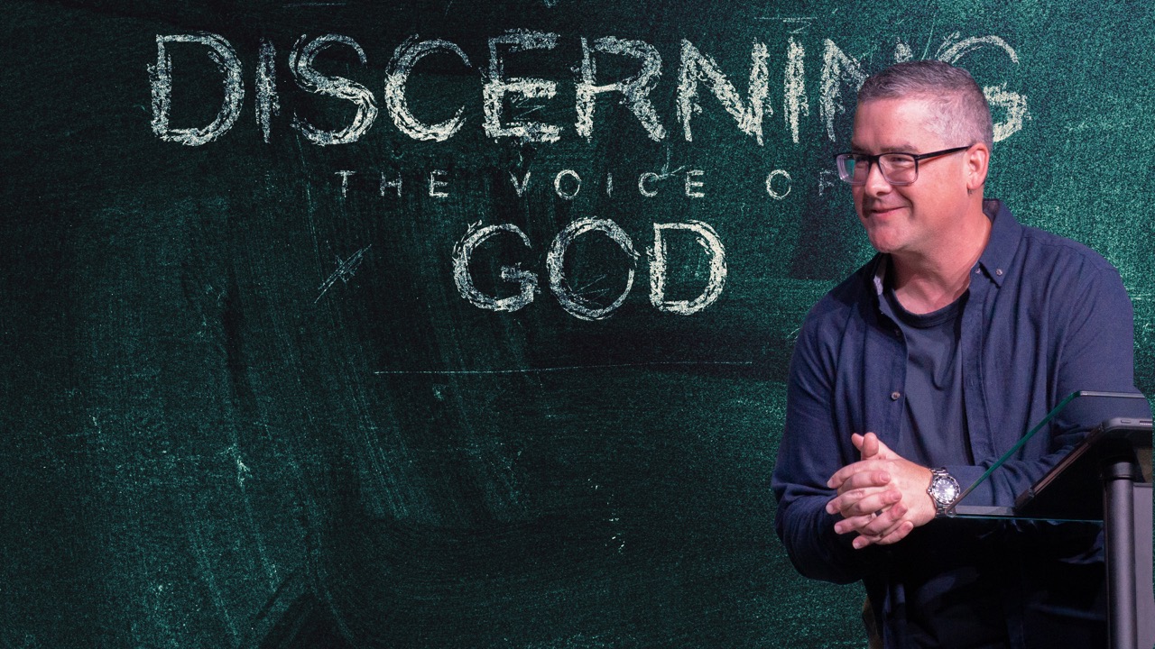 Discerning the Voice of God | Part 1