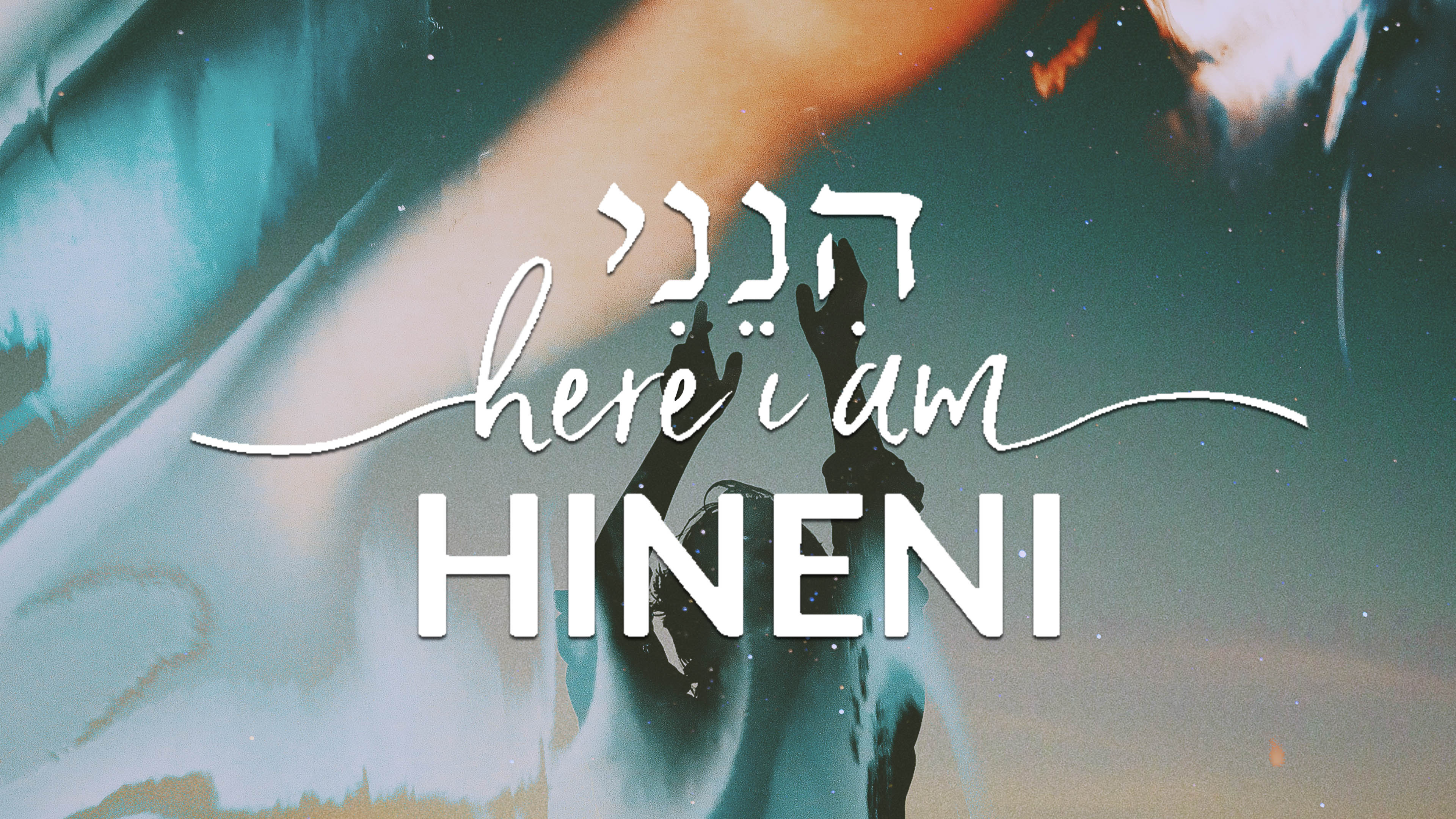 Hineni, Here I Am!
