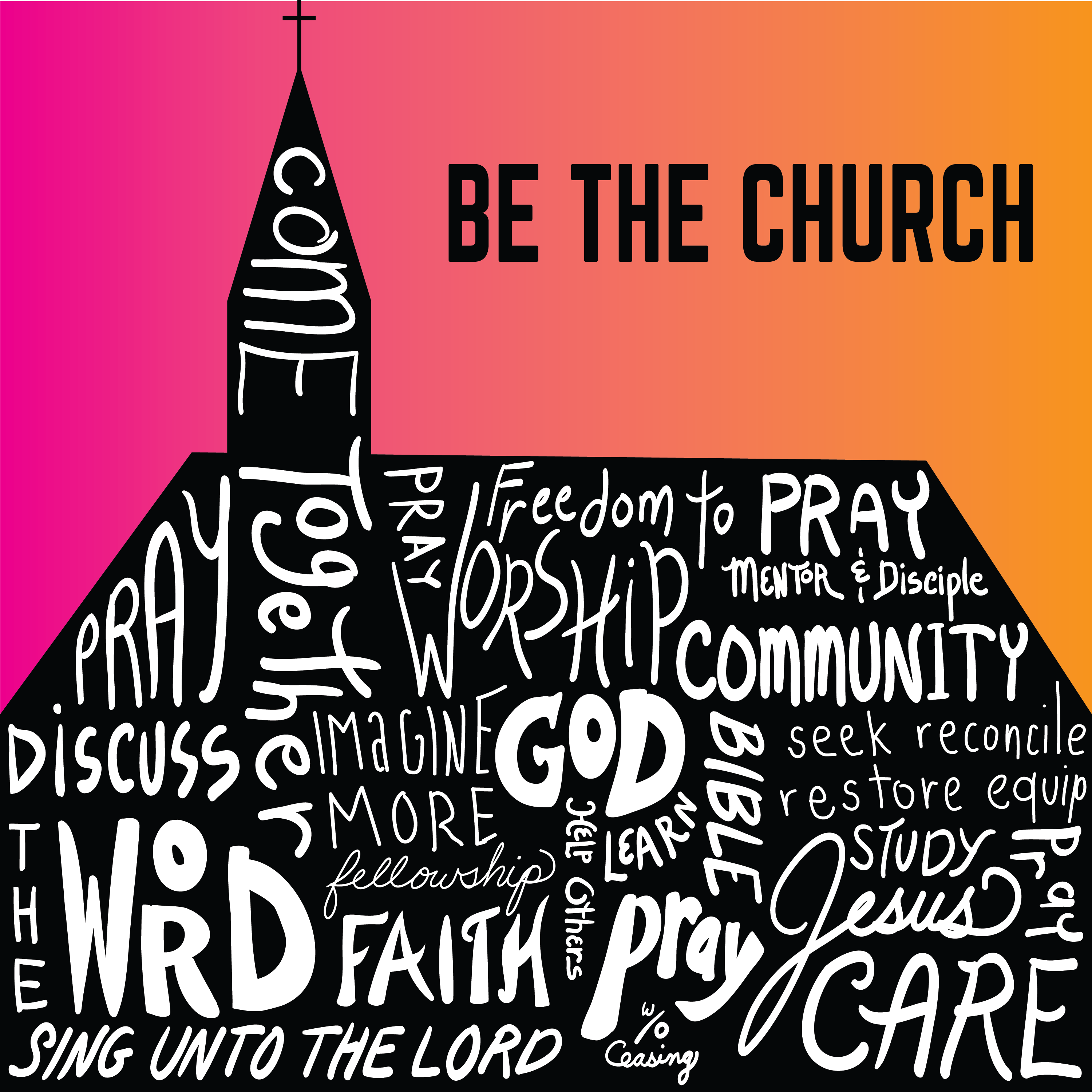 Be The Church That Works Together