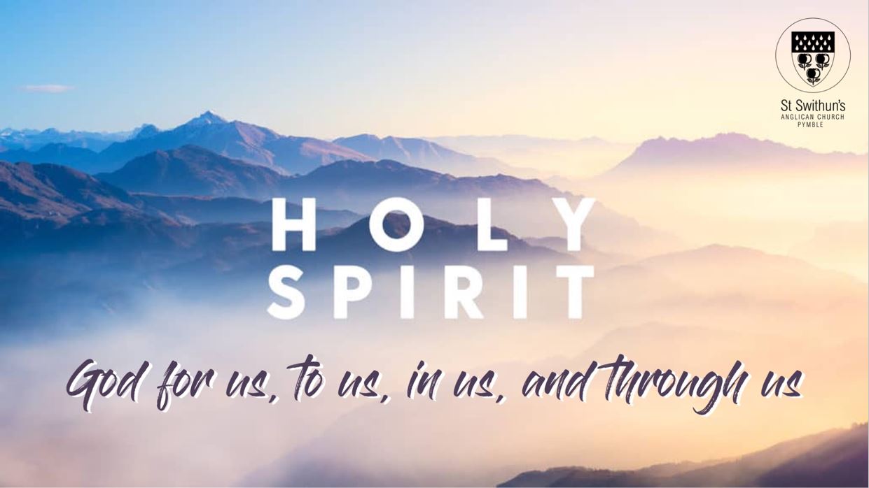 1. The Holy Spirit For Us: Person and Personal
