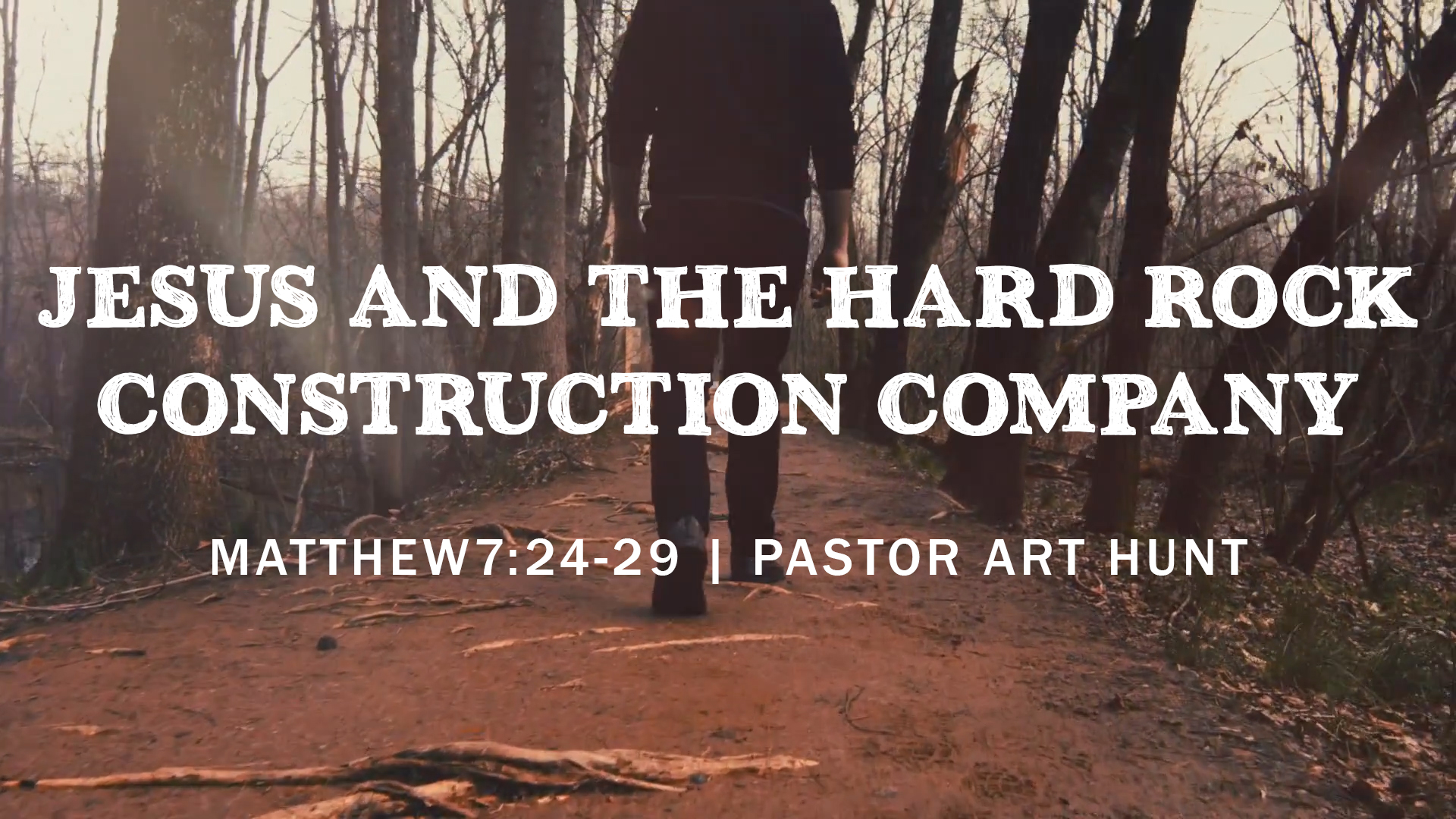 Jesus and the Hard Rock Construction Company
