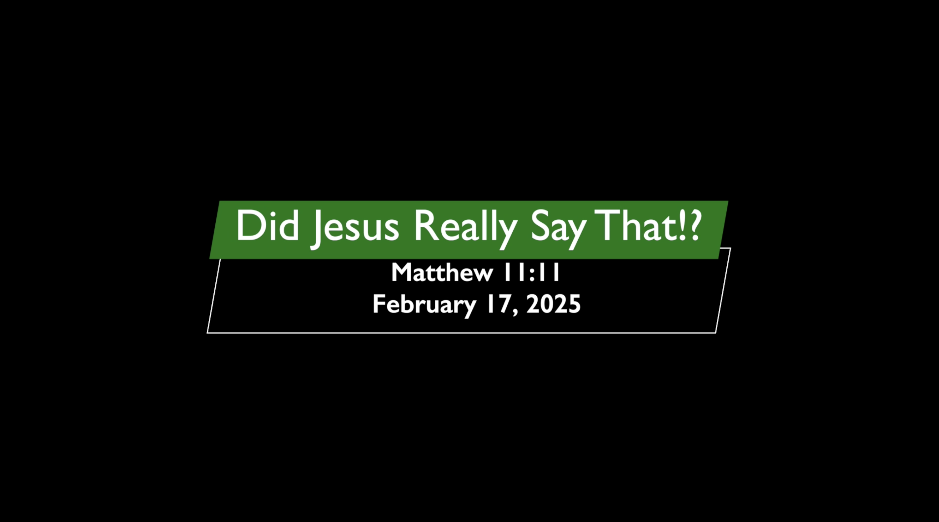 Did Jesus Really Say That!?