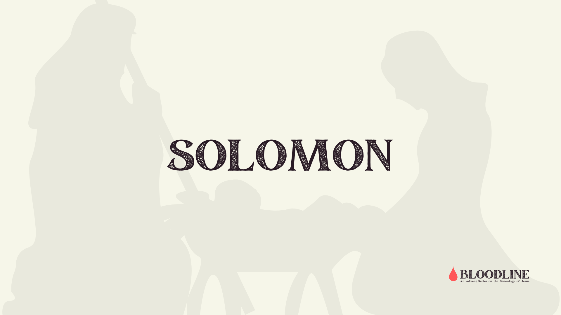 Bloodline - Solomon