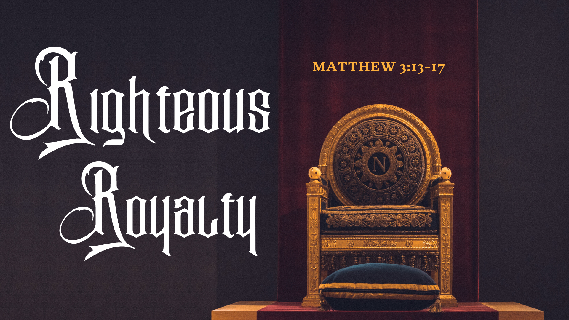 Righteous Royalty