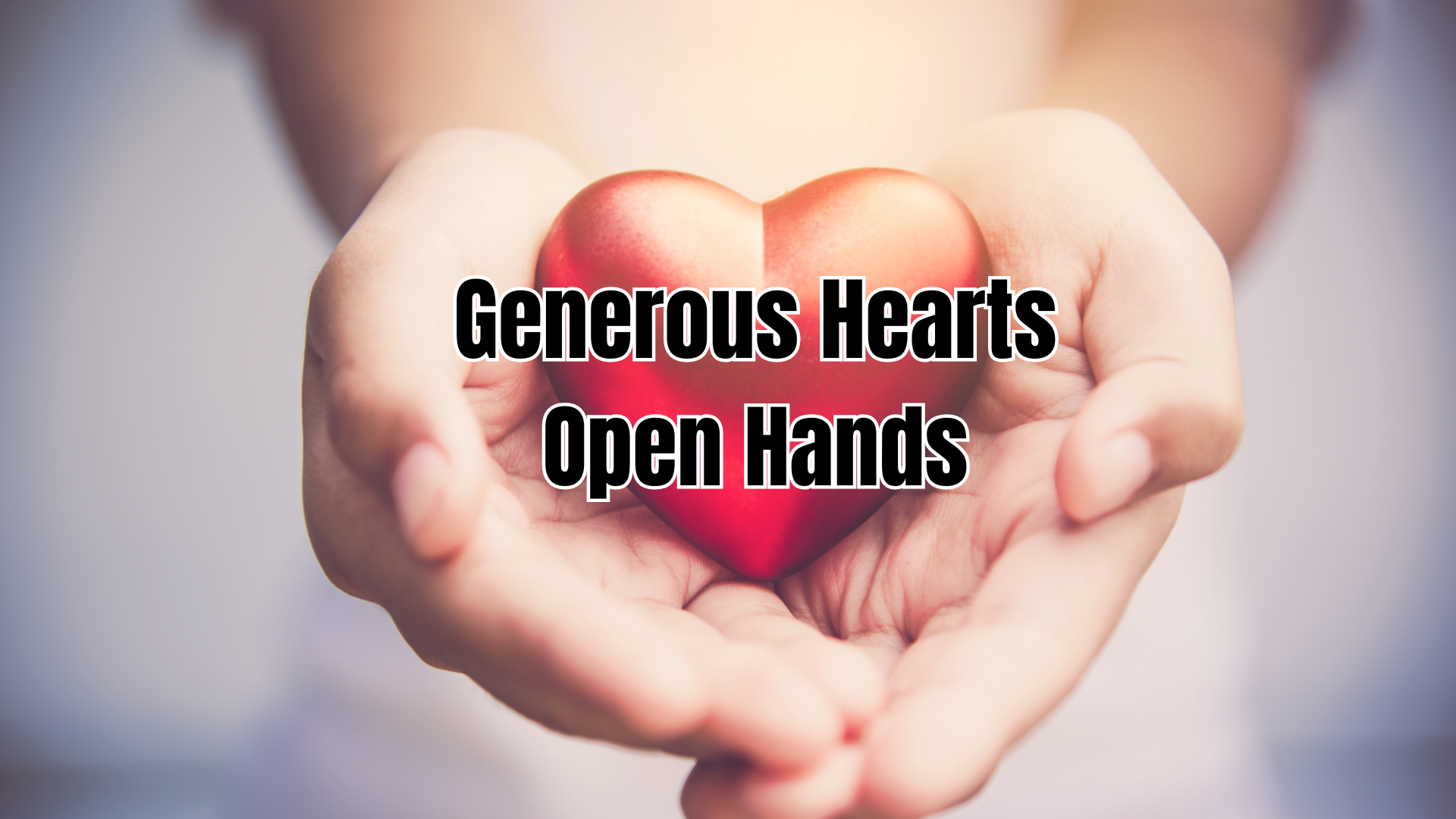 Generous Hearts Open Hands// Part 4 // The Equity Of Generosity