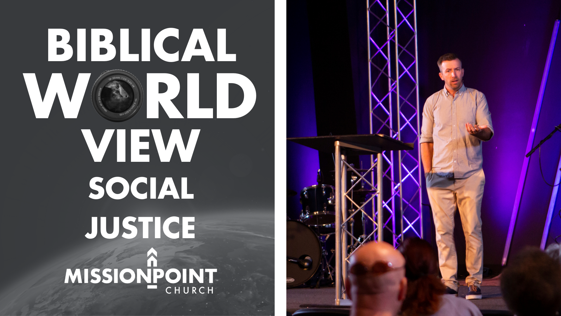 Biblical World View - Social Justice