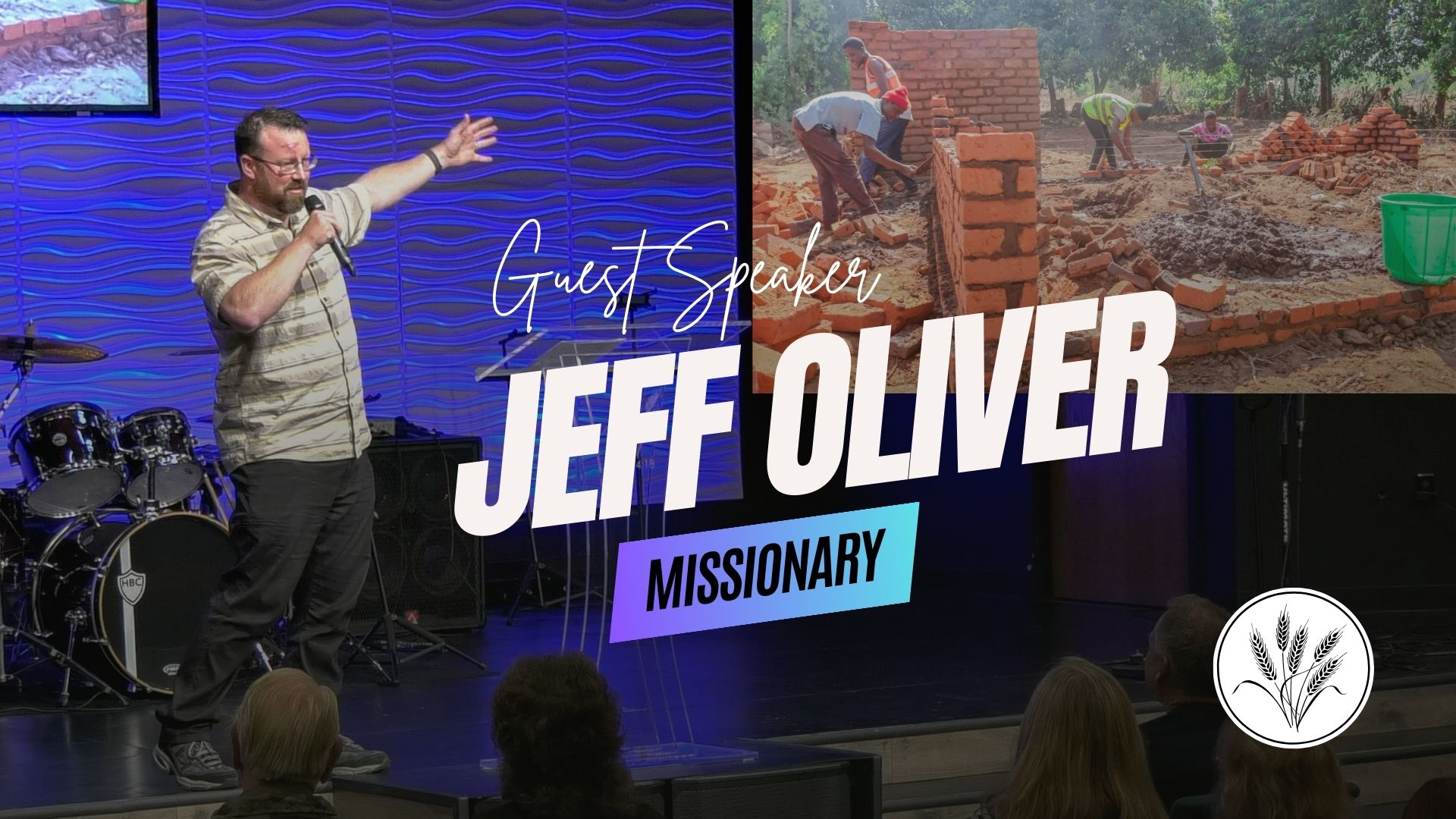 Guest Speaker - Missionary Jeff Oliver
