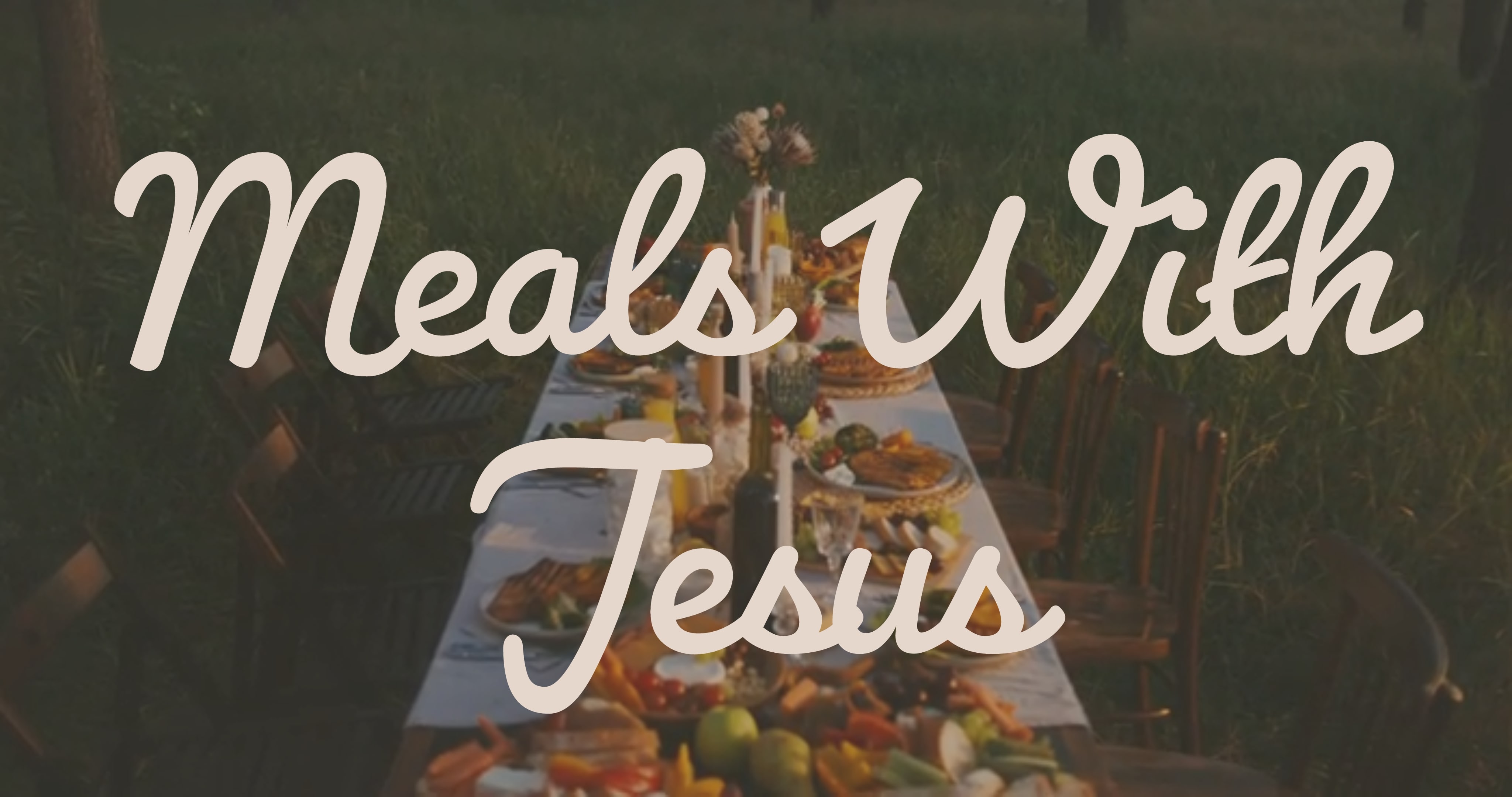 Meals With Jesus: Luke 14