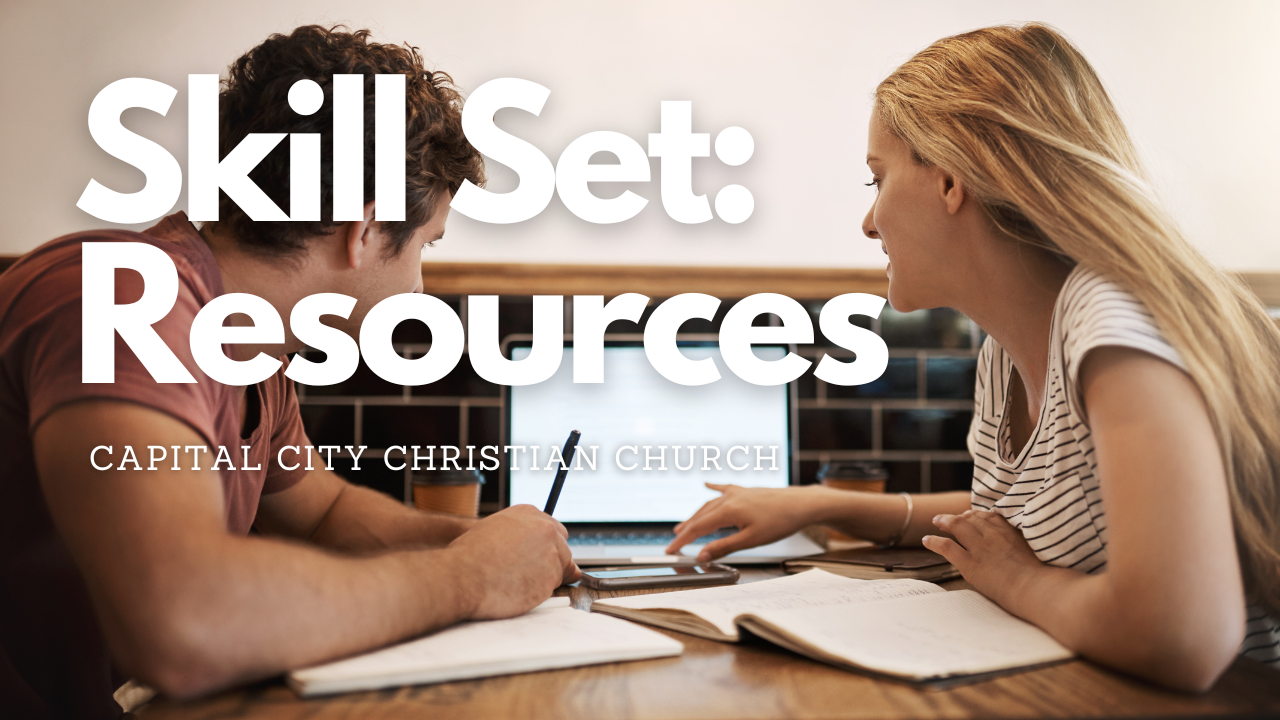 Skill Set: Resources