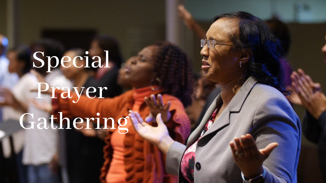 Special Prayer Gathering