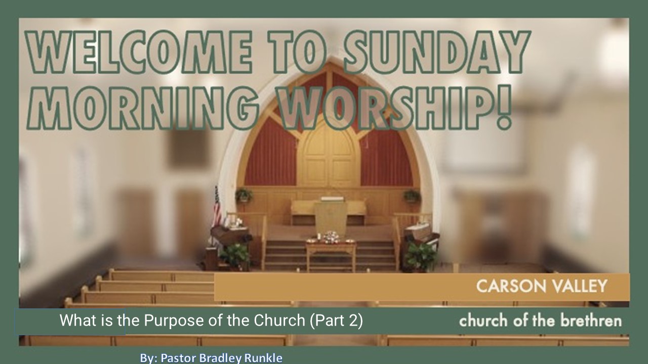 What is the Purpose of the Church (Part 2) Fellowship