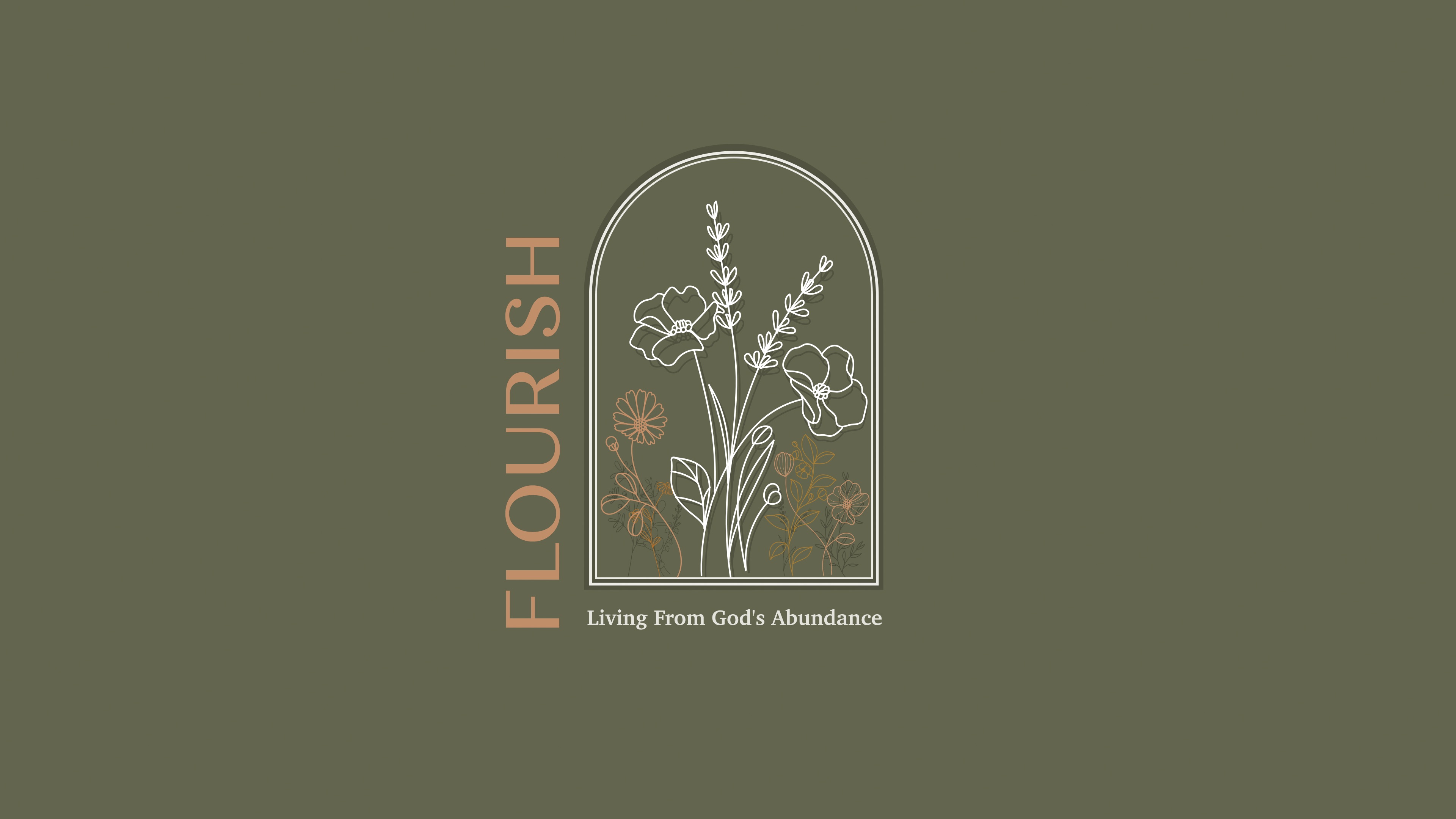 Flourish: Generous God