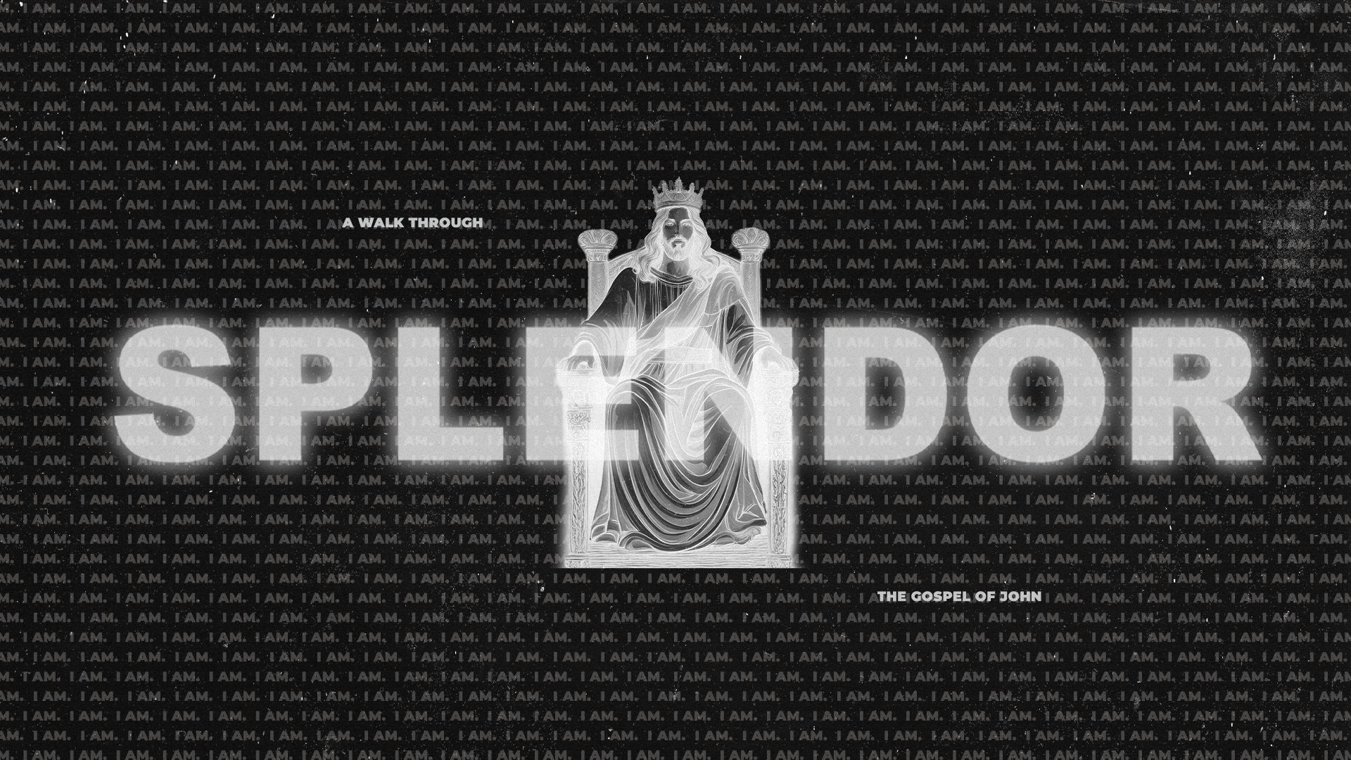 Splendor | The Way of Jesus