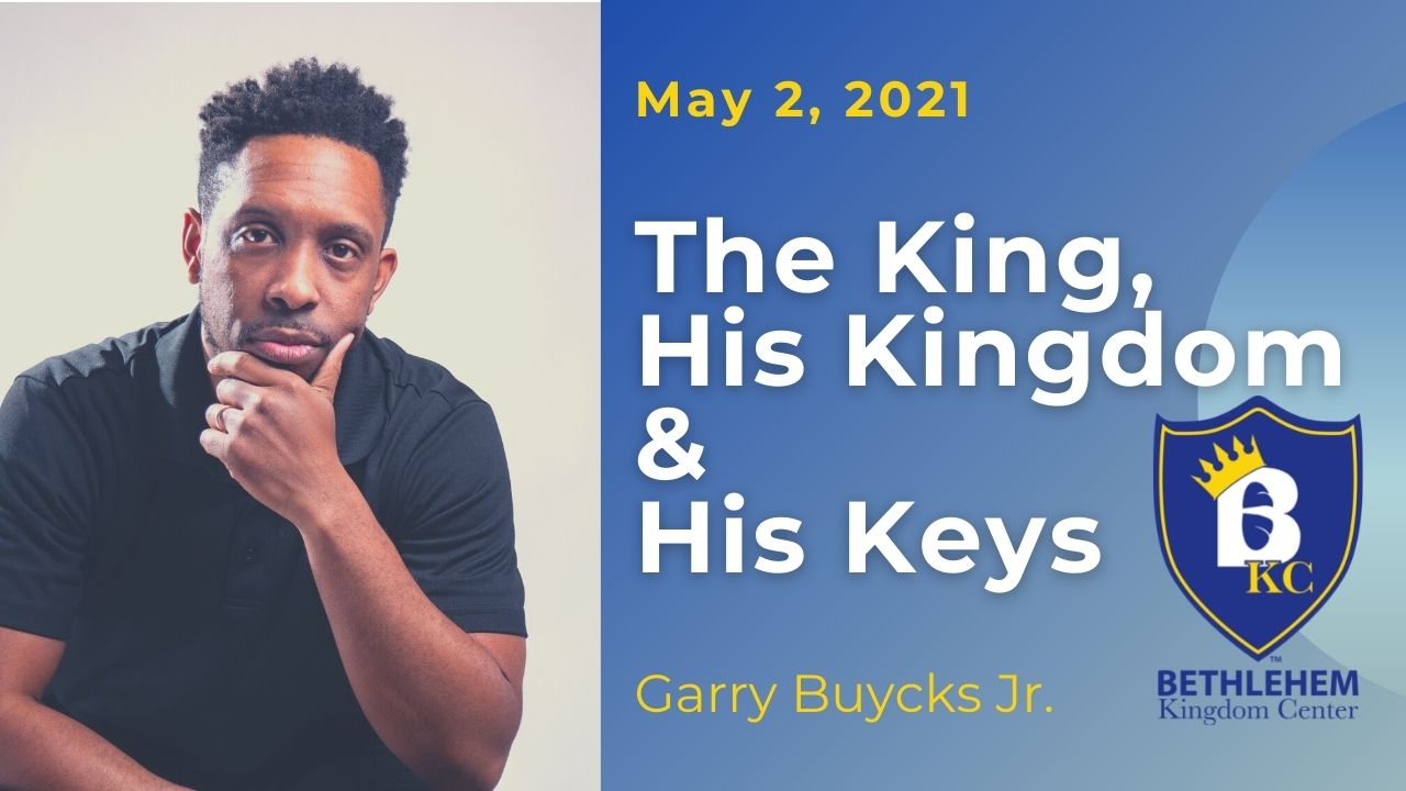 The King, His Kingdom and His Keys