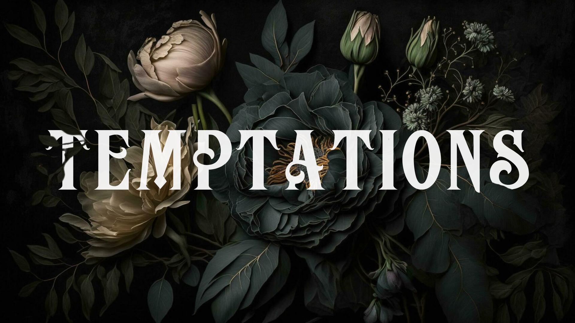 Temptations - Part 2