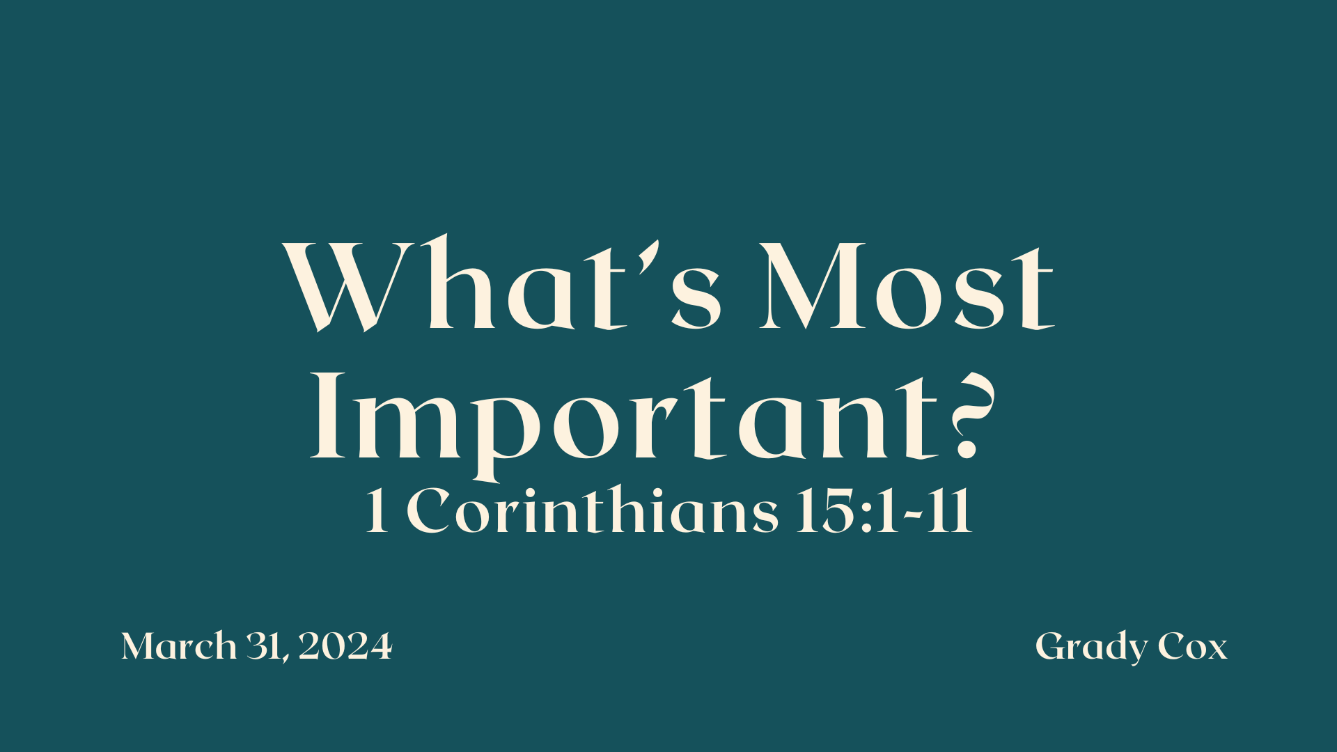 What's Most Important